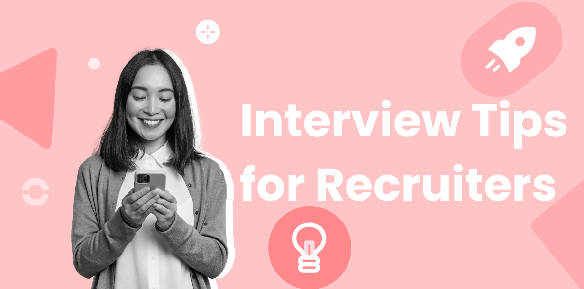 5 Interview Tips for Recruiters with Do's and Don'ts | Ringover